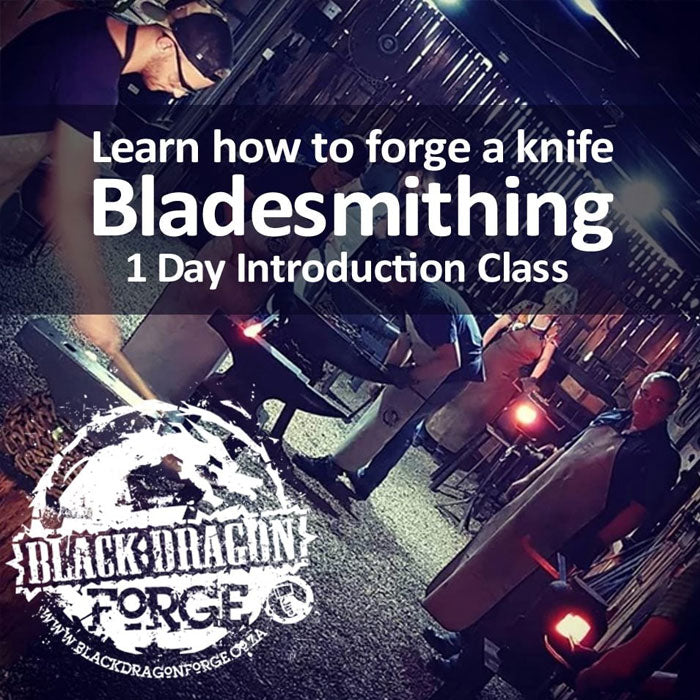 Introduction To Bladesmithing 1 Day Class – Black Dragon Forge